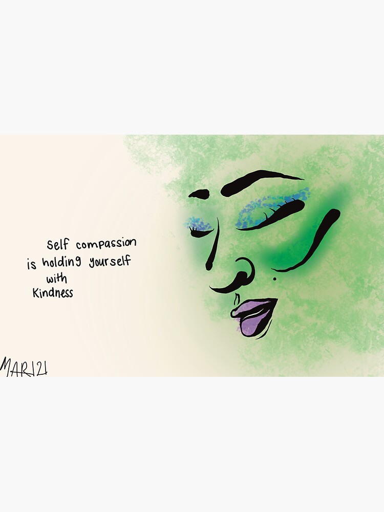 "Self Compassion" Sticker by Sorryjorie | Redbubble