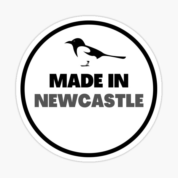 "Made in Newcastle" Sticker for Sale by Jamiecsmith1986 | Redbubble