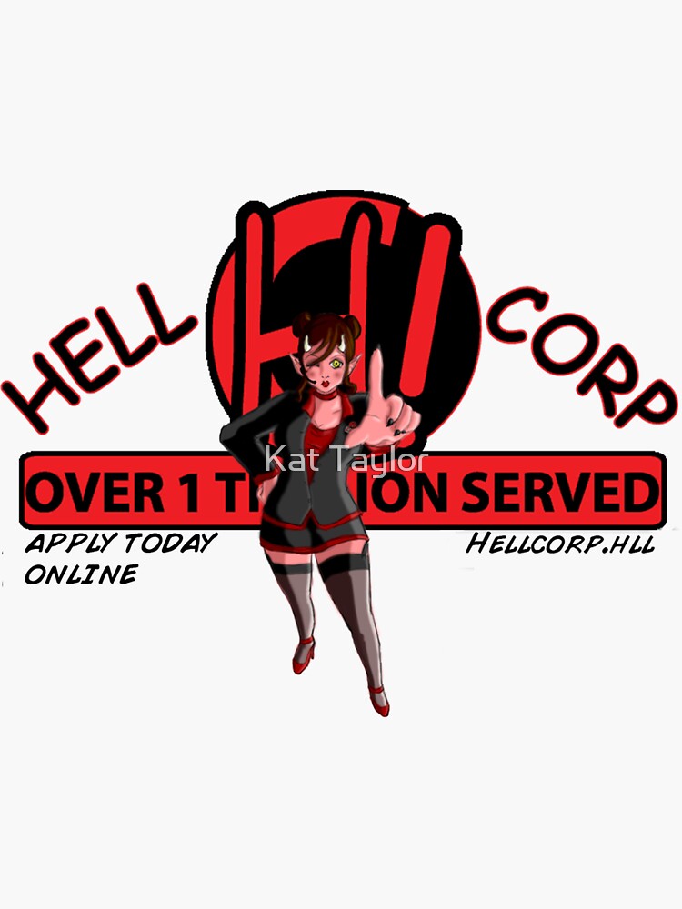 "Welcome to Hell Corp!" Sticker for Sale by kattaylordesign | Redbubble