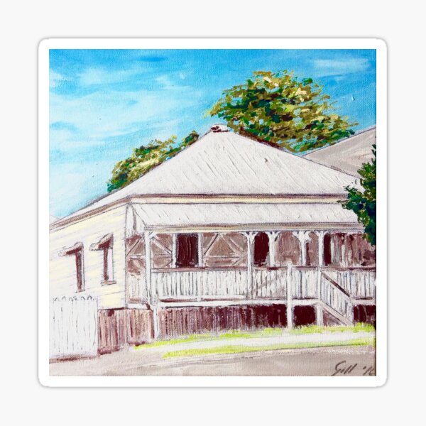 "Highgate Hill Queenslander" Sticker for Sale by gillsart | Redbubble
