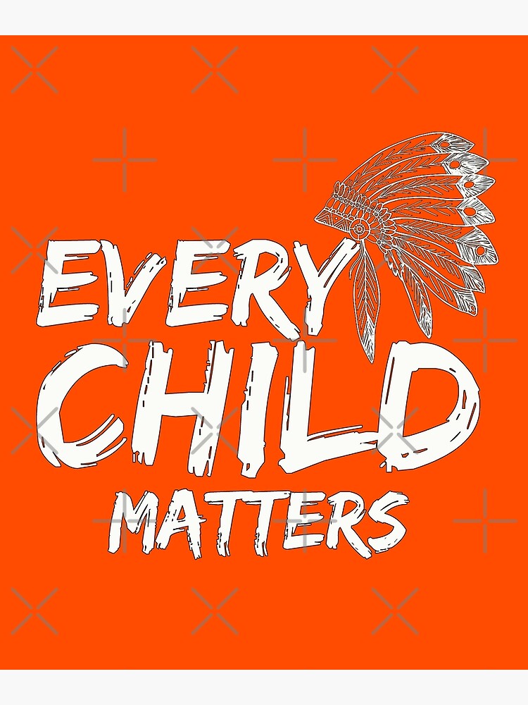 "Orange Shirt Day 2021 Every Child Matters - Every Child Matters" Art ...