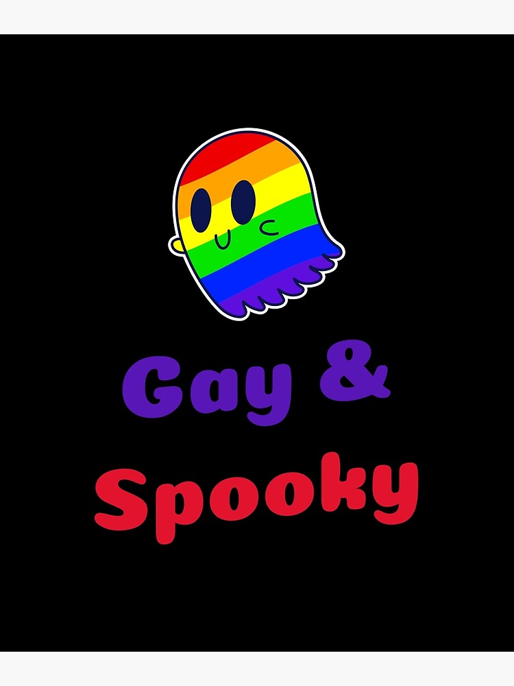 "Gay And Spooky Rainbow Ghost" Poster for Sale by SquishStitches ...
