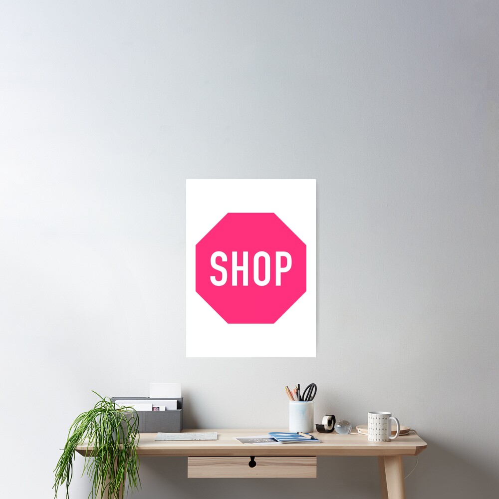 "pink shop sign" Poster for Sale by lizziesumner | Redbubble
