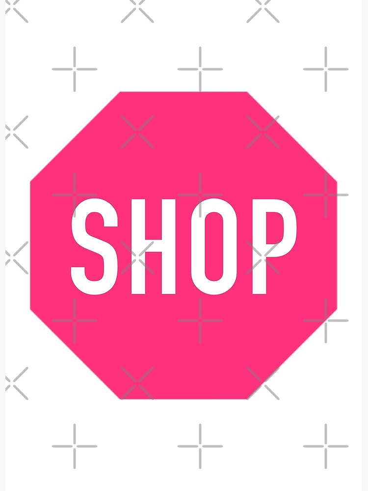 "pink shop sign" Poster for Sale by lizziesumner | Redbubble