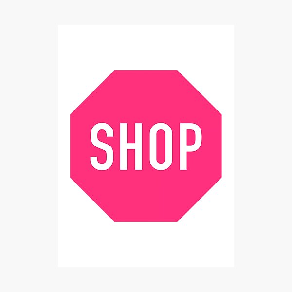 "pink shop sign" Photographic Print for Sale by lizziesumner | Redbubble