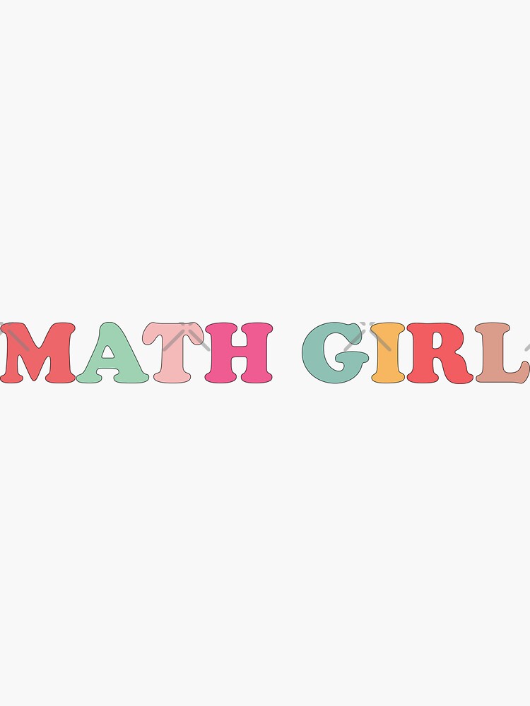 "Math girl" Sticker for Sale by empathylife | Redbubble