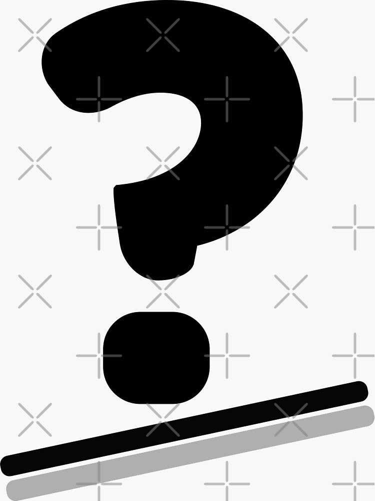 "Question Mark Wait, What this?" Sticker for Sale by HG4Design | Redbubble