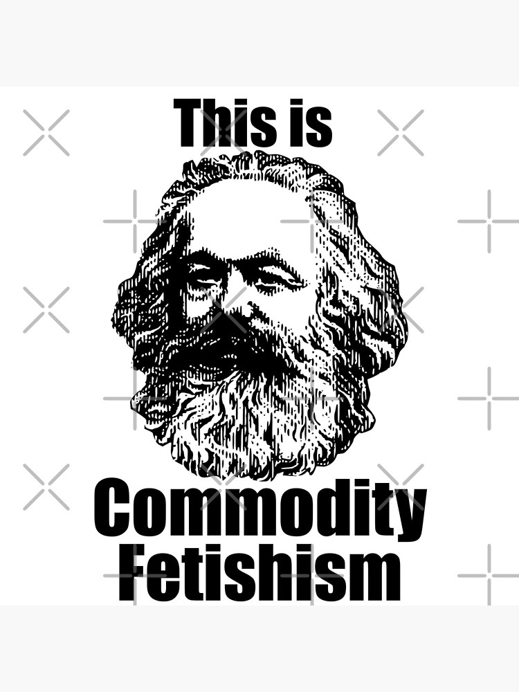 "Karl Marx Commodity Fetishism Sticker" Art Print by SelloutCentral ...