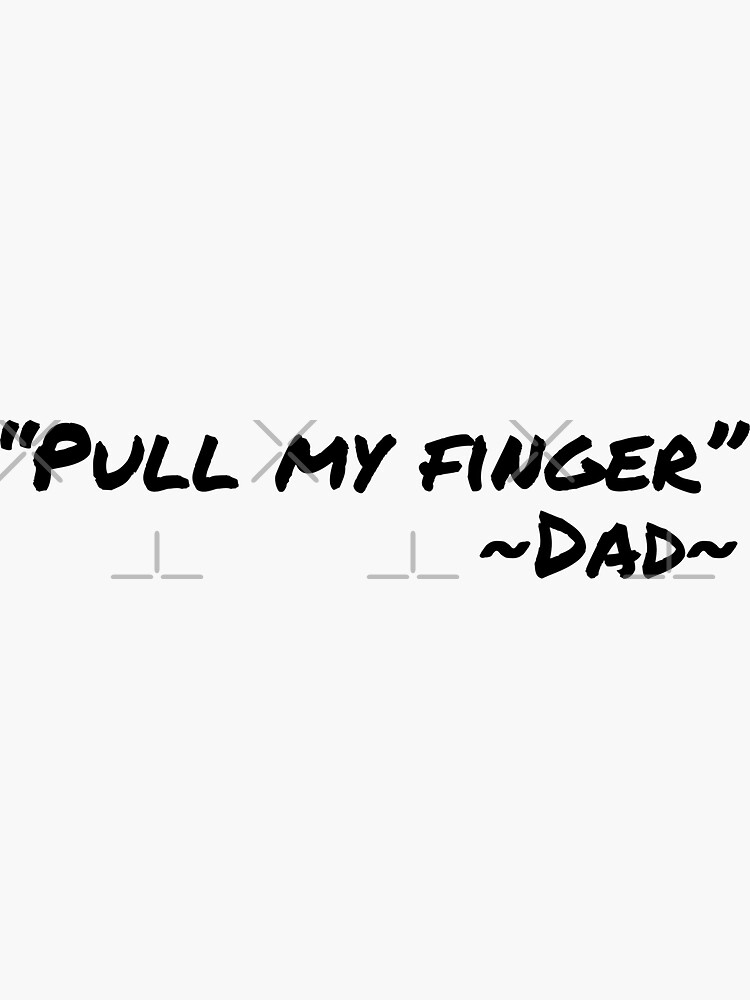"Pull My Finger" Sticker for Sale by BrainArtStudio | Redbubble