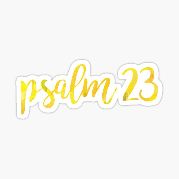 Psalm 23 Gifts & Merchandise | Redbubble