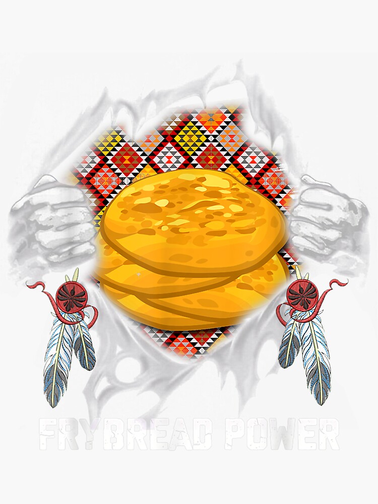 "Native American Indian Food Frybread Power" Sticker for Sale by ...