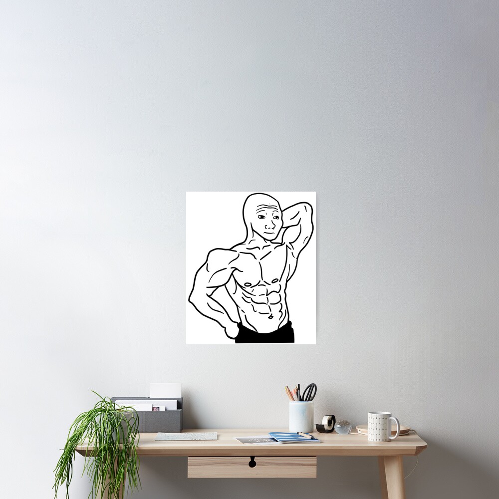 "RIPPED WOJAK" Poster by FrankiStack | Redbubble