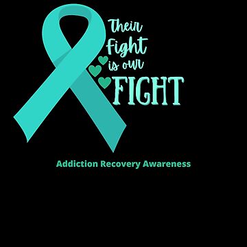 "Addiction Awareness Ribbon Quote. Design In Teal and Turquoise Colors ...