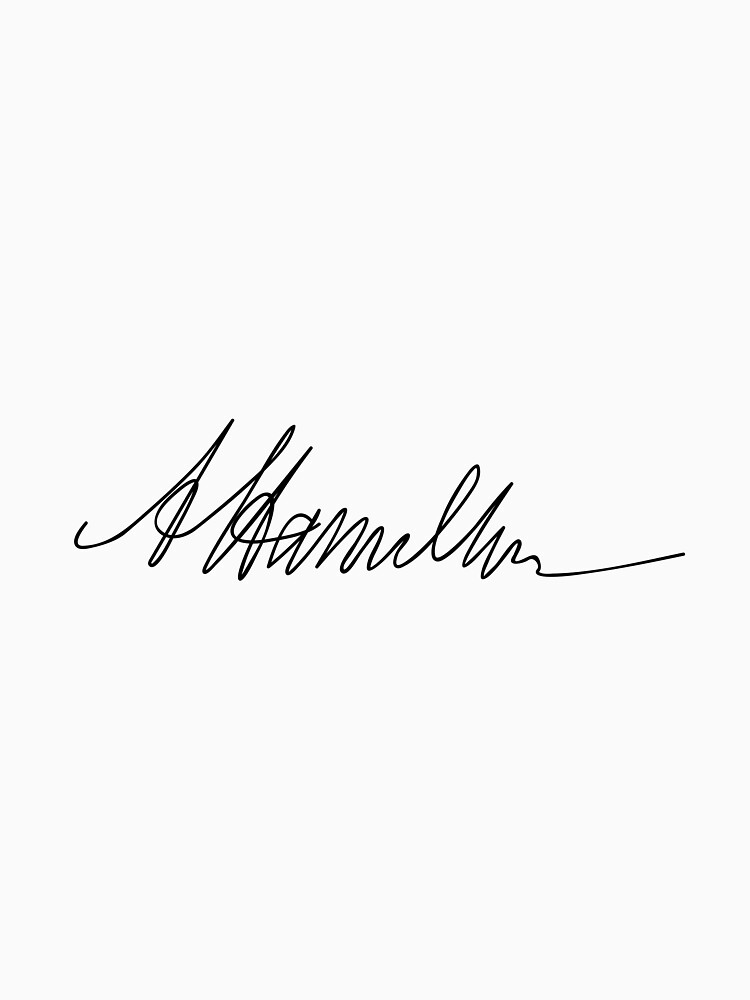 "Alexander Hamilton Signature" T-shirt for Sale by kebenson | Redbubble ...