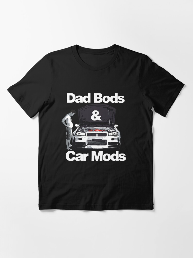 "JDM Father's Day - Dad Bods and Car Mods GDR R34" T-shirt for Sale by ...
