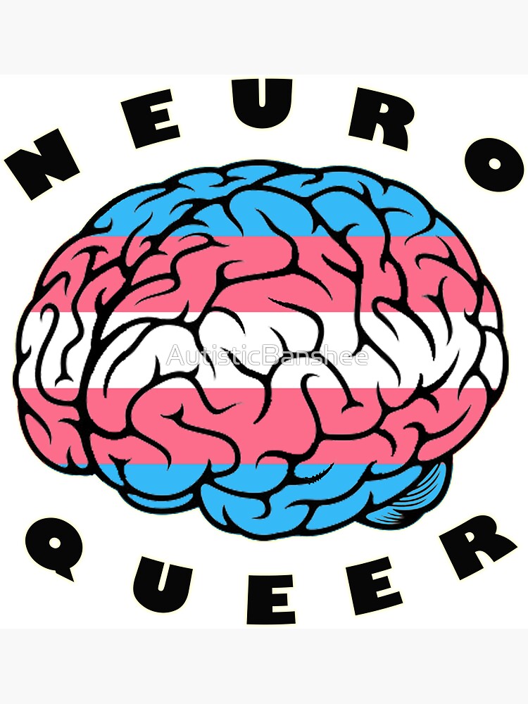"Neuroqueer Brain - Trans Colors" Sticker for Sale by AutisticBanshee ...