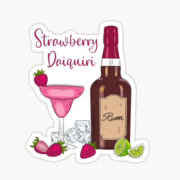 "Strawberry Daiquiri " Sticker for Sale by TinctureTea | Redbubble