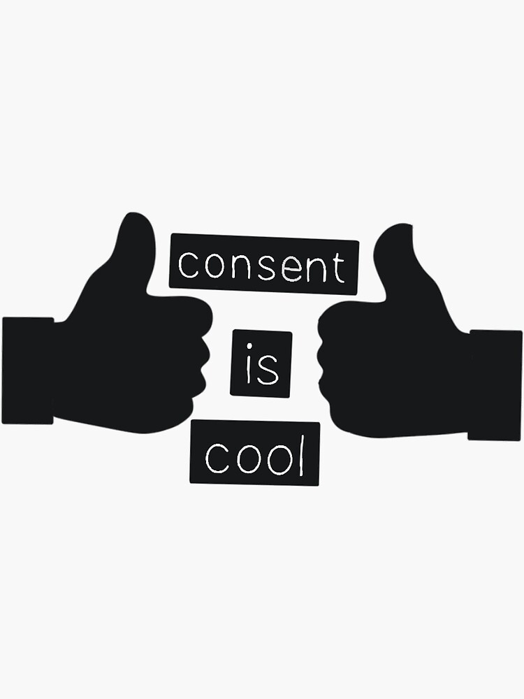 "Consent is Cool" Sticker by emily4stickers | Redbubble