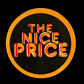 "The Nice Price" Sticker for Sale by mistersandell | Redbubble