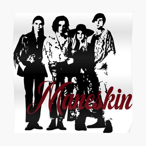 "Maneskin " Poster by JustinPatty | Redbubble
