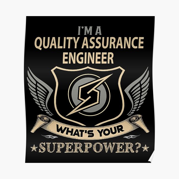 Quality Assurance Posters | Redbubble