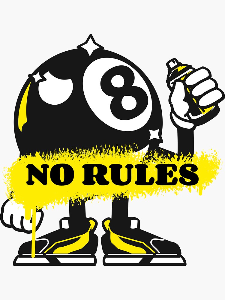 "no rules" Sticker for Sale by Elidewijngaert | Redbubble