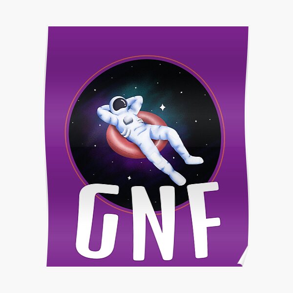 "GNF" Poster for Sale by washingtonk | Redbubble