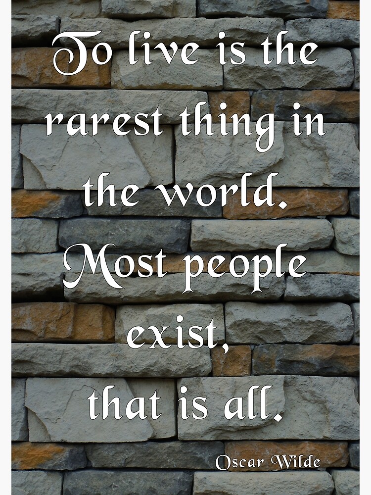 "Oscar Wilde quote" Poster by bchambers1 | Redbubble