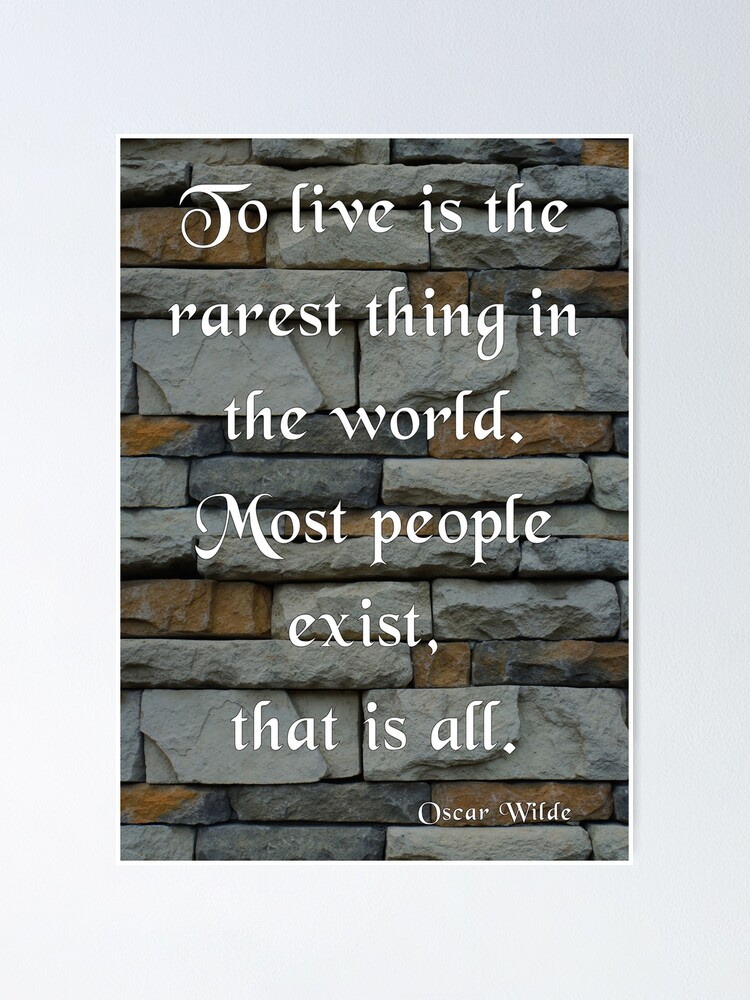 "Oscar Wilde quote" Poster by bchambers1 | Redbubble