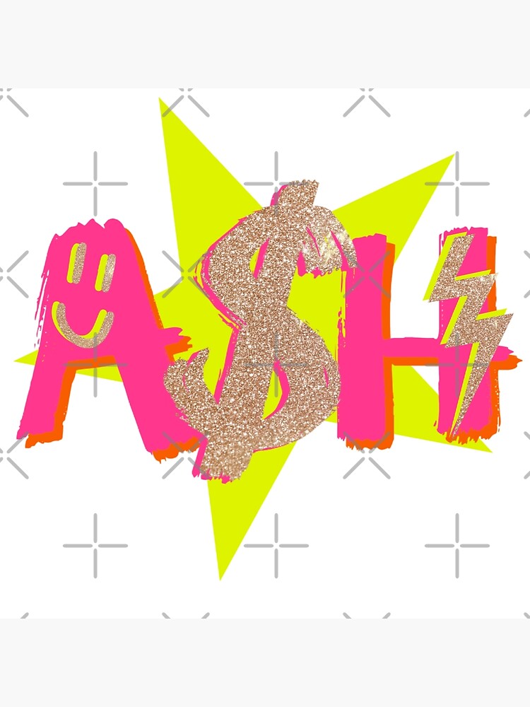 "ASH name" Poster for Sale by Julia Santos | Redbubble