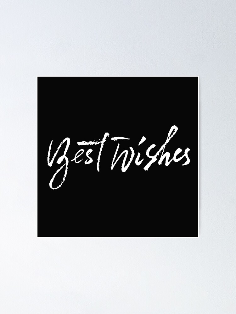 "Vintage Best Wishes Cursive Typography " Poster by garniturex | Redbubble