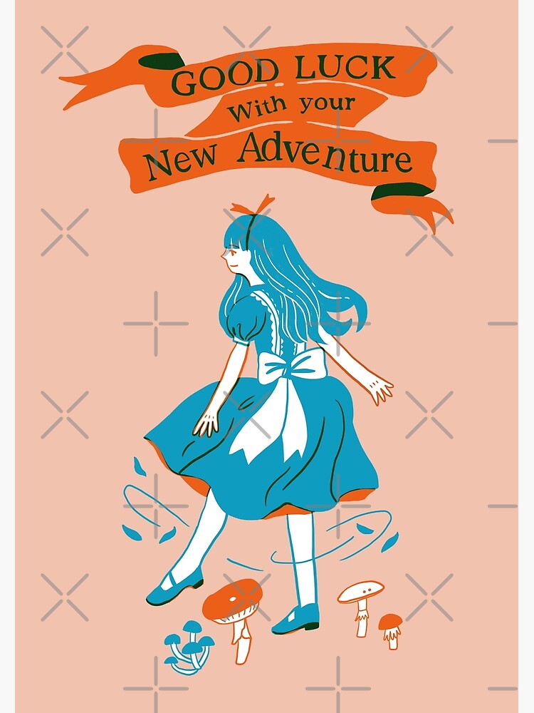 "good luck to you / alice in wonderland / Good Luck With Your New ...