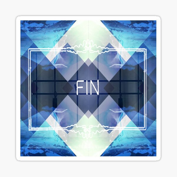 "_FIN" Sticker by liafreitas | Redbubble