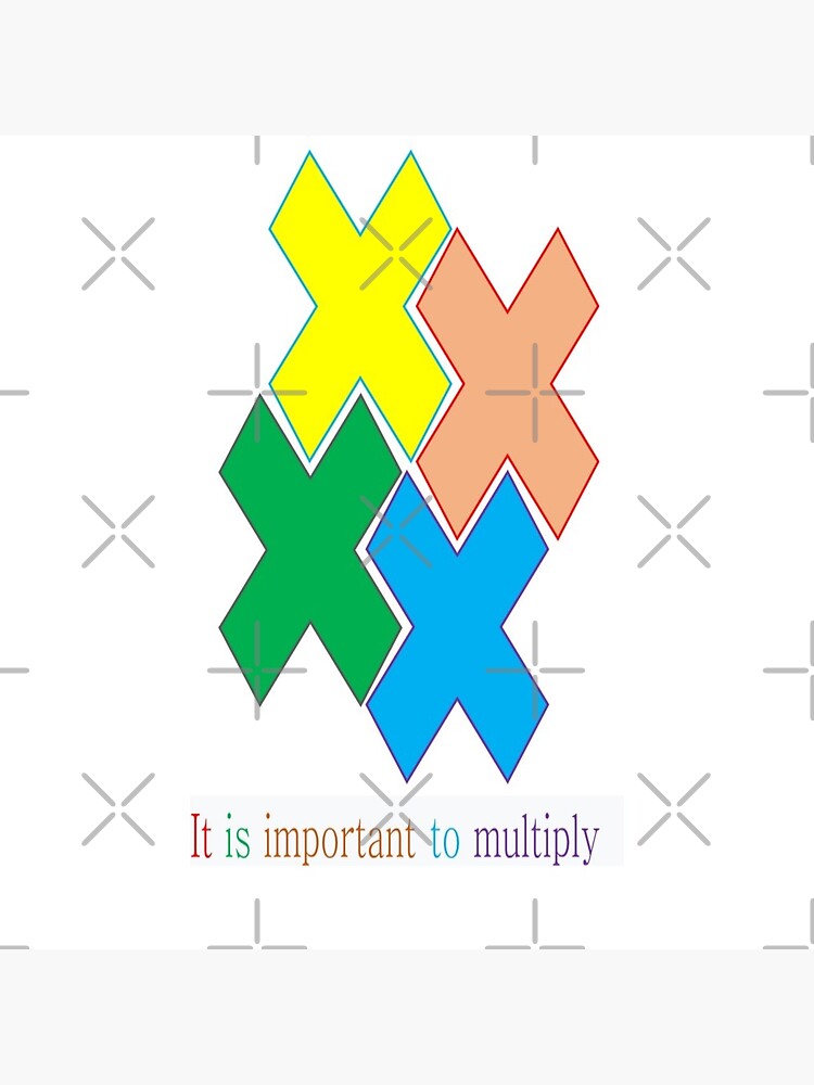 "Multiply is matter!" Poster by Kazimirko | Redbubble