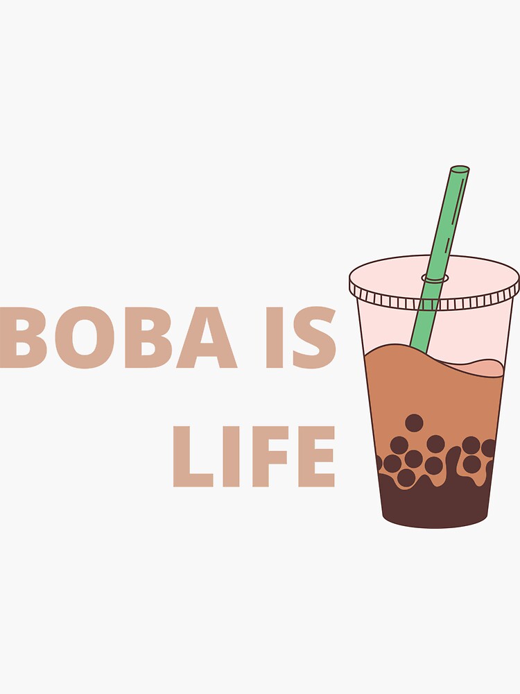"Boba is life" Sticker for Sale by miss-darling | Redbubble