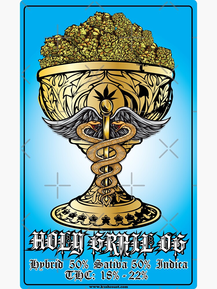 "Holy Grail OG Cannabis Strain Art " Sticker for Sale by kushcoast ...