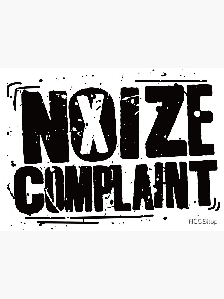 "Noize Complaint Logo" Poster for Sale by NCOShop | Redbubble