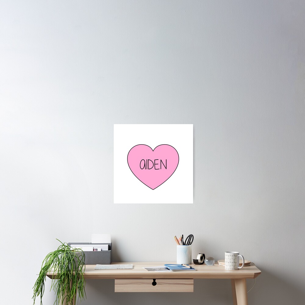 "I Love Aiden Heart | Aiden Sticker" Poster for Sale by TheStickerMart ...