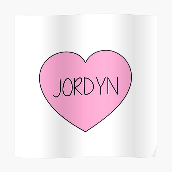 "I Love Jordyn Heart | Jordan Sticker" Poster for Sale by ...