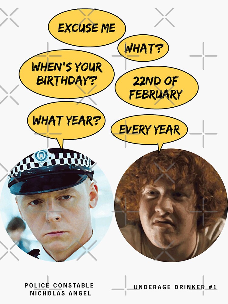 "Hot Fuzz Birthday" Sticker by KiyoMasaMartine | Redbubble