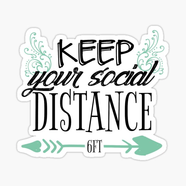 "Keep your distance | Funny Social Distancing" Sticker for Sale by art ...
