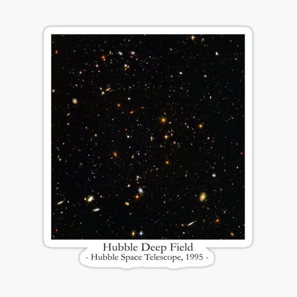 "Hubble Deep Field Space Telescope 1995" Sticker for Sale by ...