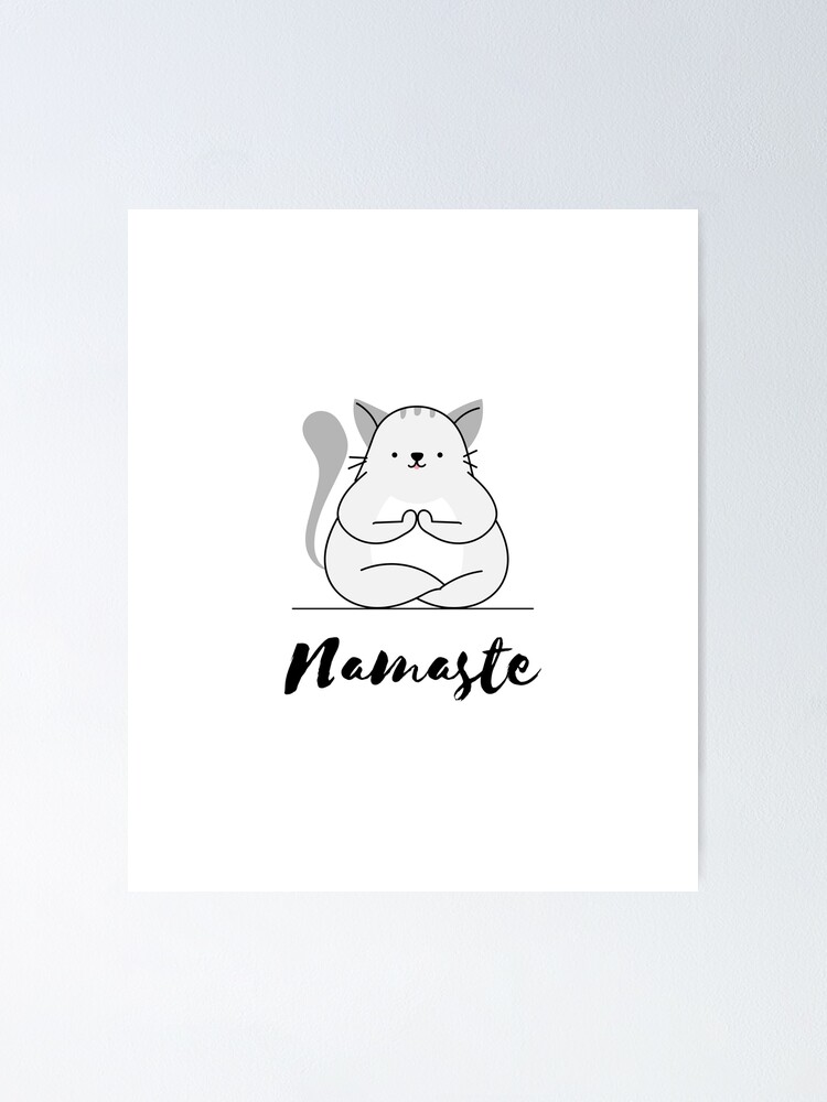 "Cat Namaste" Poster for Sale by StateesMerch | Redbubble