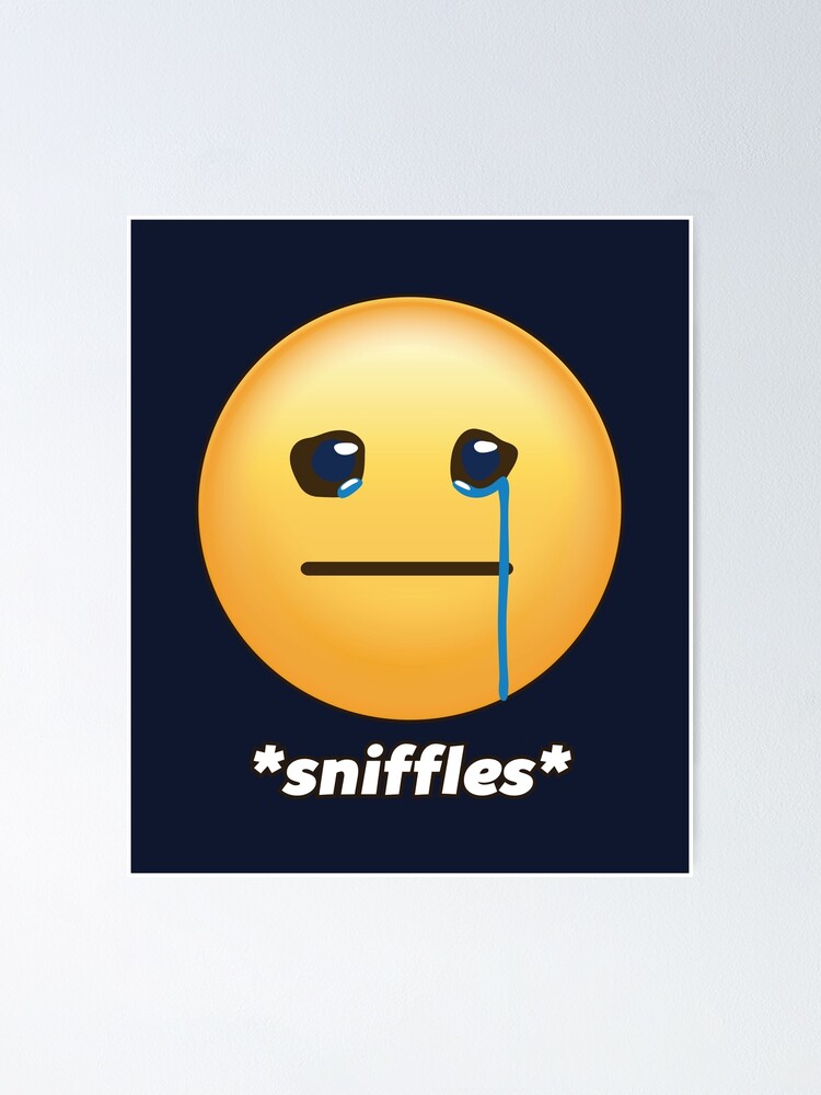 "Sniffles Meme" Poster by Rzera- | Redbubble