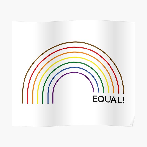 "equal rainbow lgtb" Poster by Joschtr | Redbubble