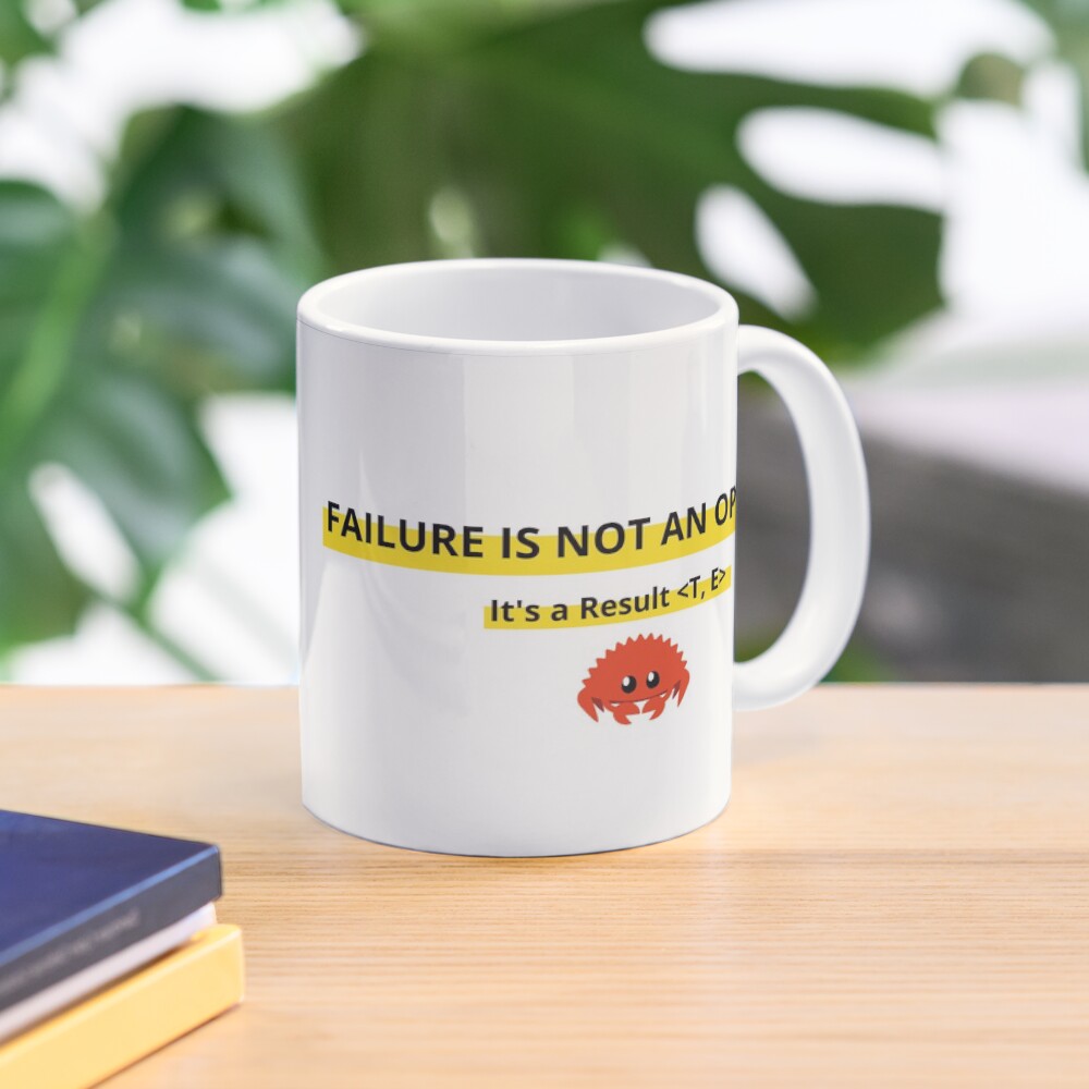 rust-failure-is-not-an-option-coffee-mug-for-sale-by-federicoponzi
