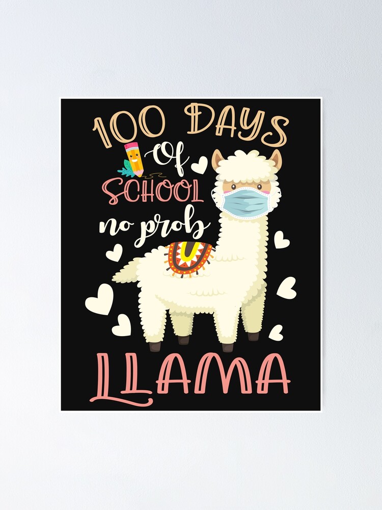 "Happy 100 Day School Llama Probllama Distance Virtual Learning" Poster ...