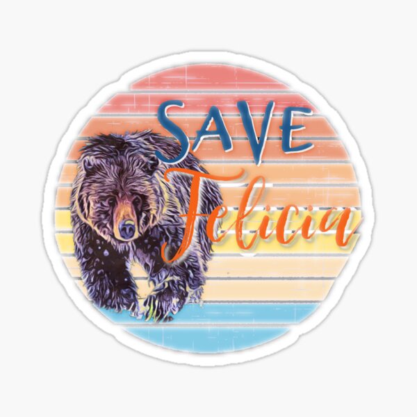 "Save Felicia " Sticker for Sale by mclaurin612 | Redbubble