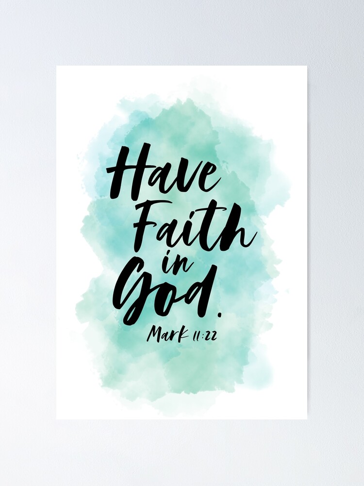 "Have Faith in God Christian design Bible verse for Christian gifts ...