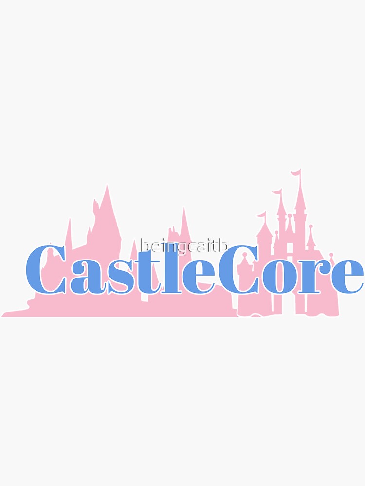 "Castle Core - Both Castles" Sticker for Sale by beingcaitb | Redbubble